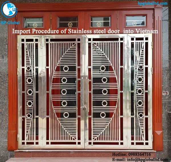 Import Procedure of Stainless steel door into Vietnam - HP Global ...
