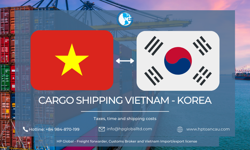 Cargo shipping Vietnam Korea- Logistics HP Global Vietnam