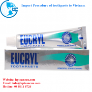 Import Procedure of Toothpasteto Vietnam - Logistics HP Global Vietnam