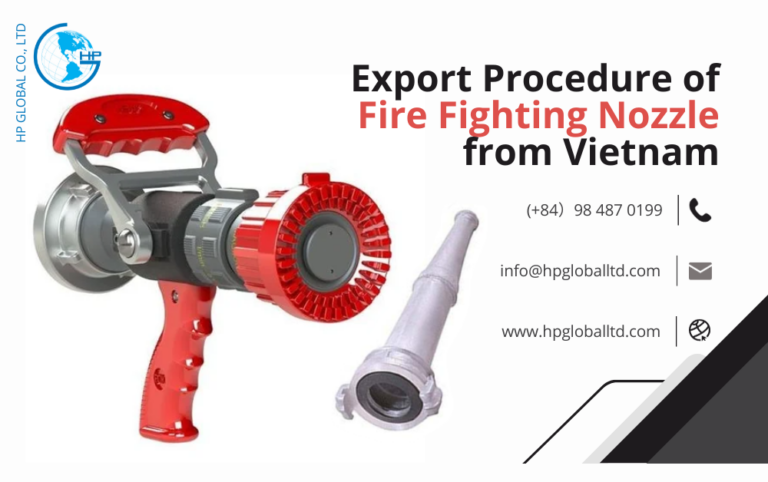 Freight and duty to export Fire fighting nozzle from Vietnam