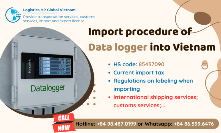 Import duty and procedures for Data logger to Vietnam – HP Global