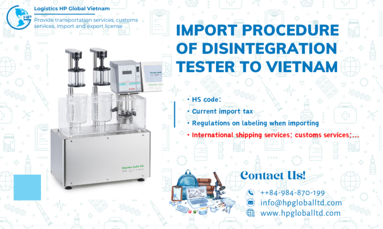 Import duty and procedures for Disintegration tester to Vietnam