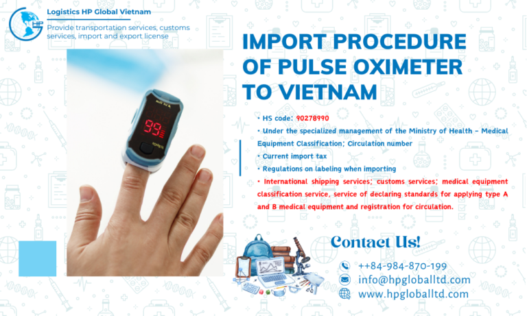 Import duty and procedures for Pulse Oximeter to Vietnam – HPG