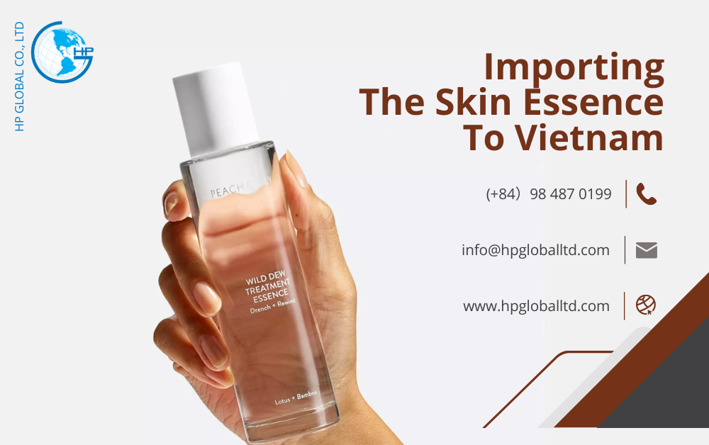 Import duty and procedures for The Skin Essence to Vietnam