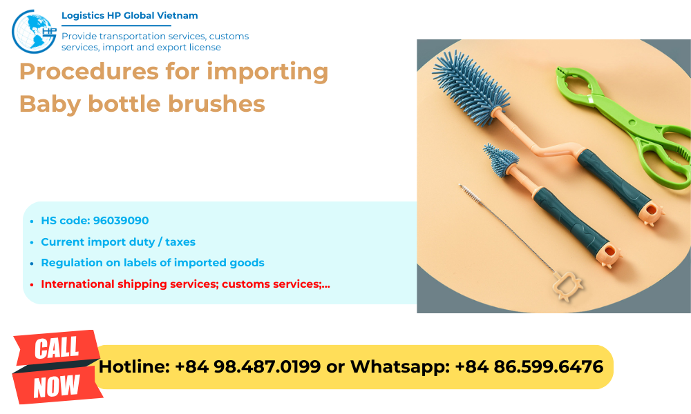 Import duty and procedures for Baby bottle brushes to Vietnam