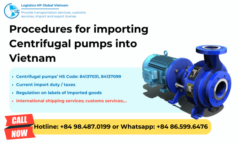 Import duty and procedures for Centrifugal pumps to Vietnam