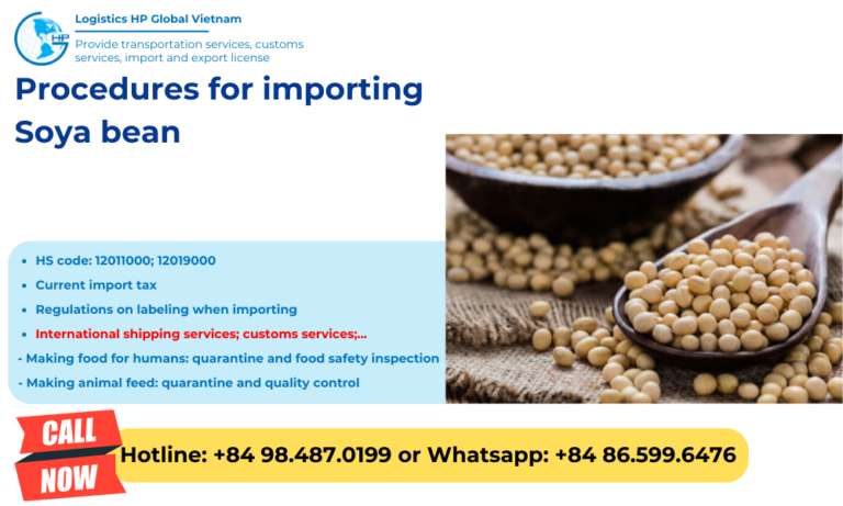 Import duty and procedures for Soya beans to Vietnam – HP Global