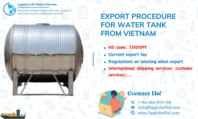 Freight and duty to export Water tank from Vietnam - HP Global