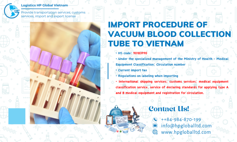 Import procedures for vacuum blood collection tube to Vietnam