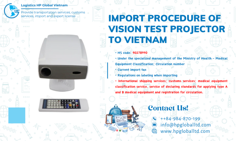 Import duty and procedures for Vision test projector to Vietnam