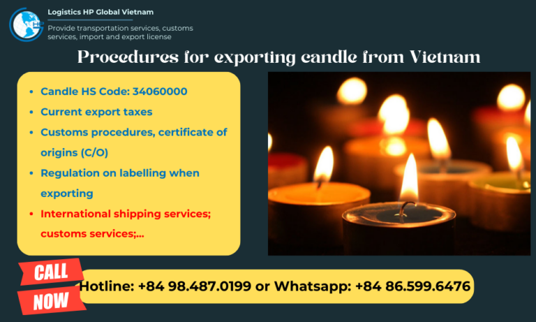 Procedures And Duty For Exporting Candle From Vietnam