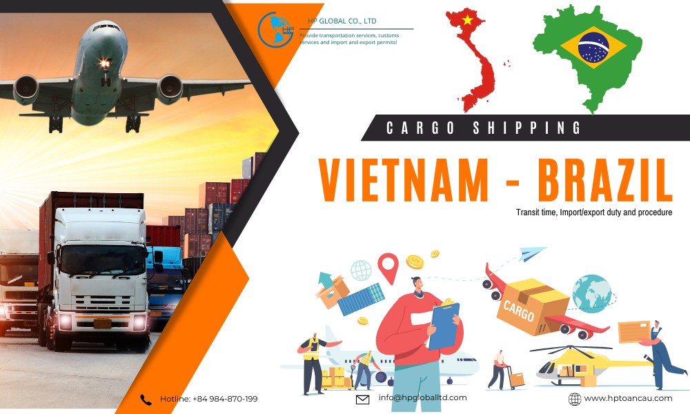 Cargo Shipping Vietnam Brazil - Logistics HP Global Vietnam