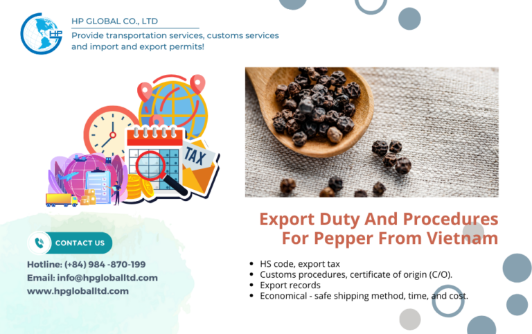 Freight and duty to export pepper from Vietnam