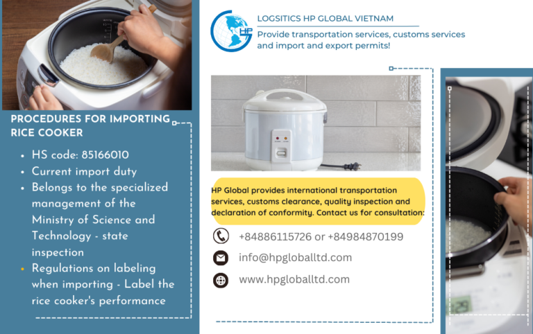 Import duty and procedures for rice cooker to Vietnam