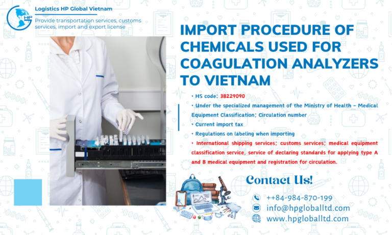 Import procedures for Chemicals used for coagulation analyzers to Vietnam