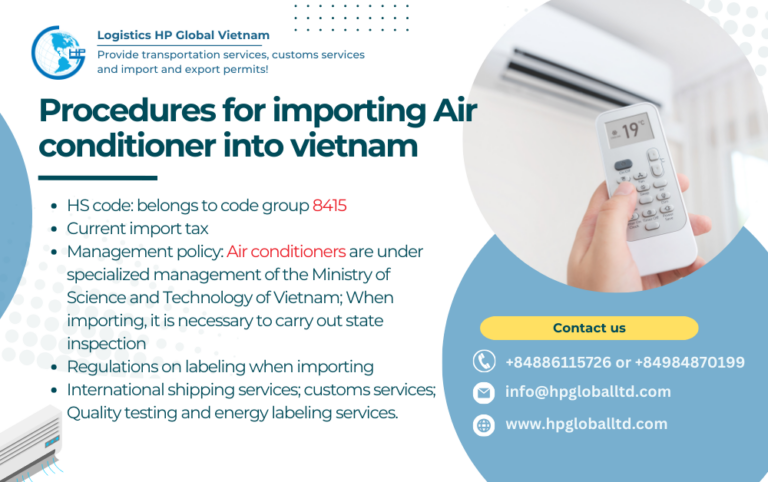 Import duty and procedures for Air conditioner to Vietnam