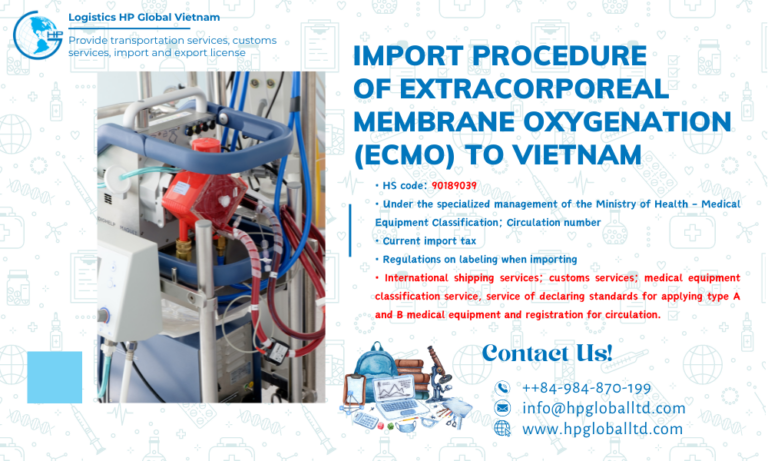 Import procedures for Extracorporeal membrane oxygenation to Vietnam