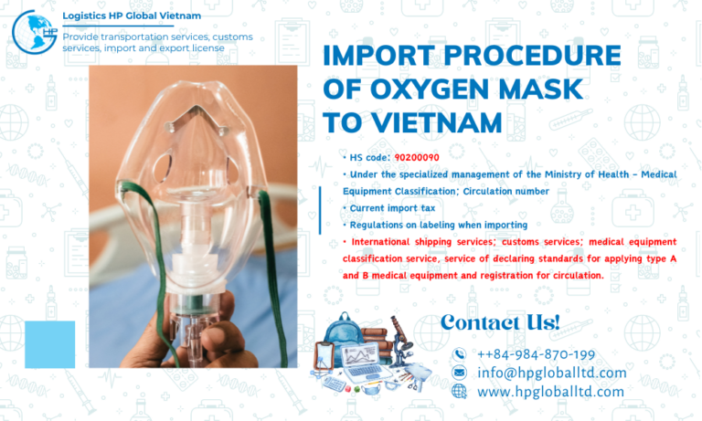 Import duty and procedures for Oxygen mask to Vietnam