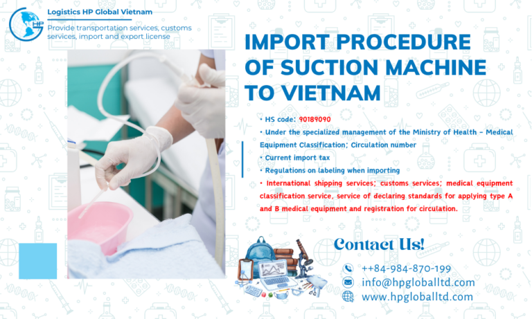 Import duty and procedures for Suction machine to Vietnam
