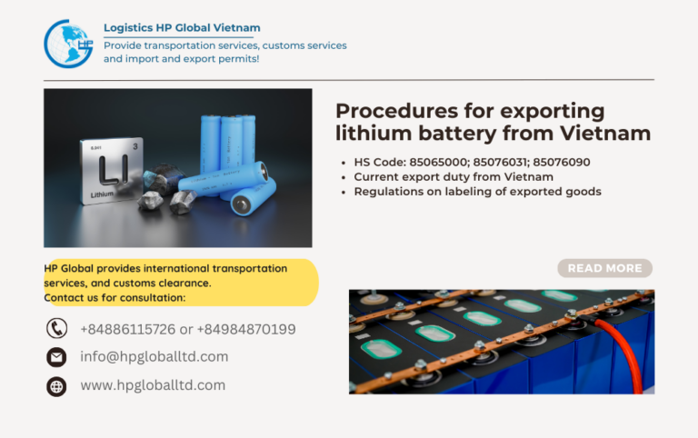 Procedures for exporting lithium battery from Vietnam