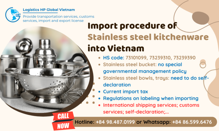 Import procedures for Stainless steel kitchenware to Vietnam